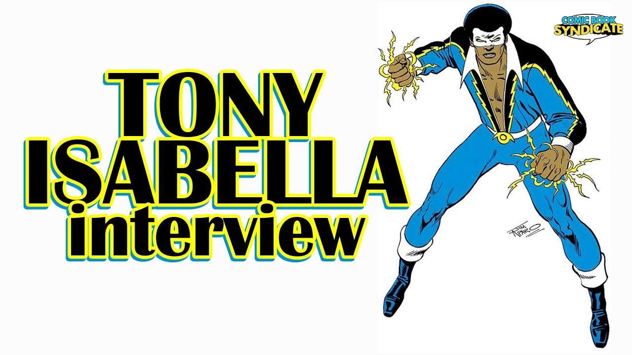 INTERVIEW: Tony Isabella (Black Lightning, Hawkman)
