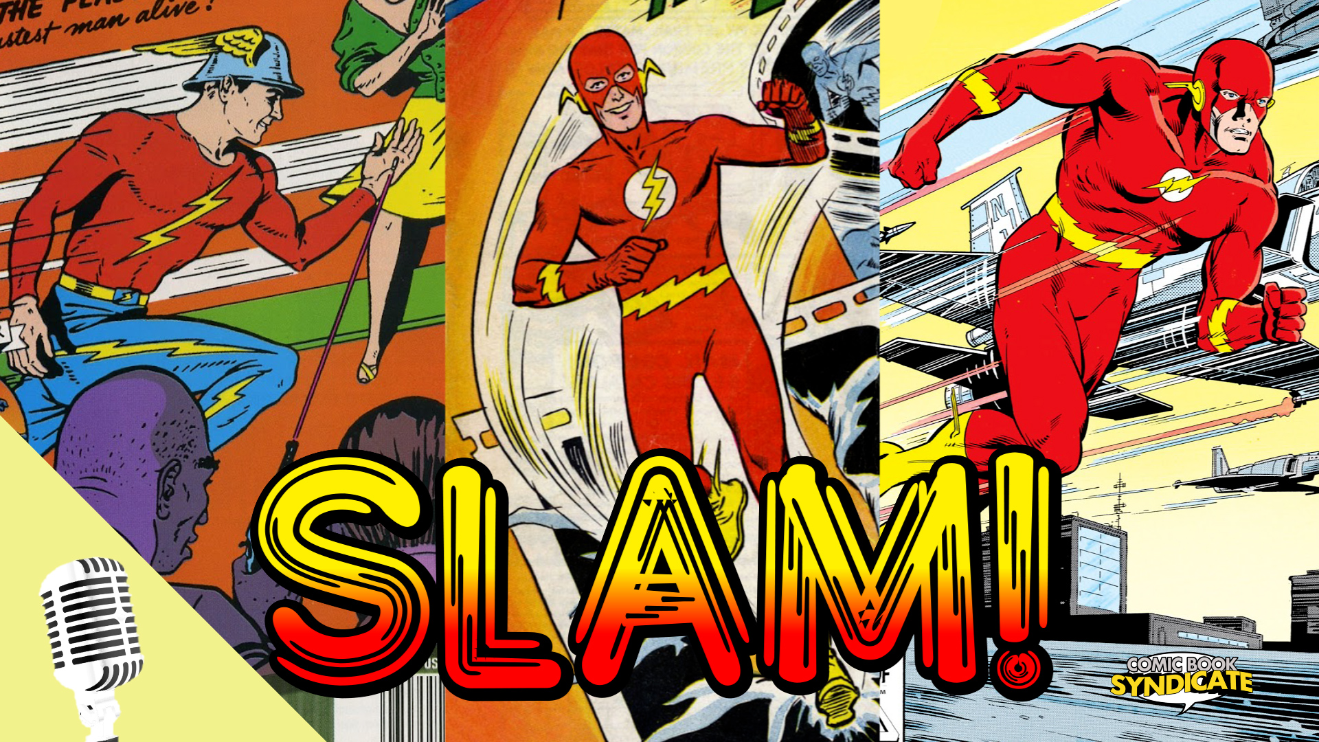 The Flash | SLAM! #8