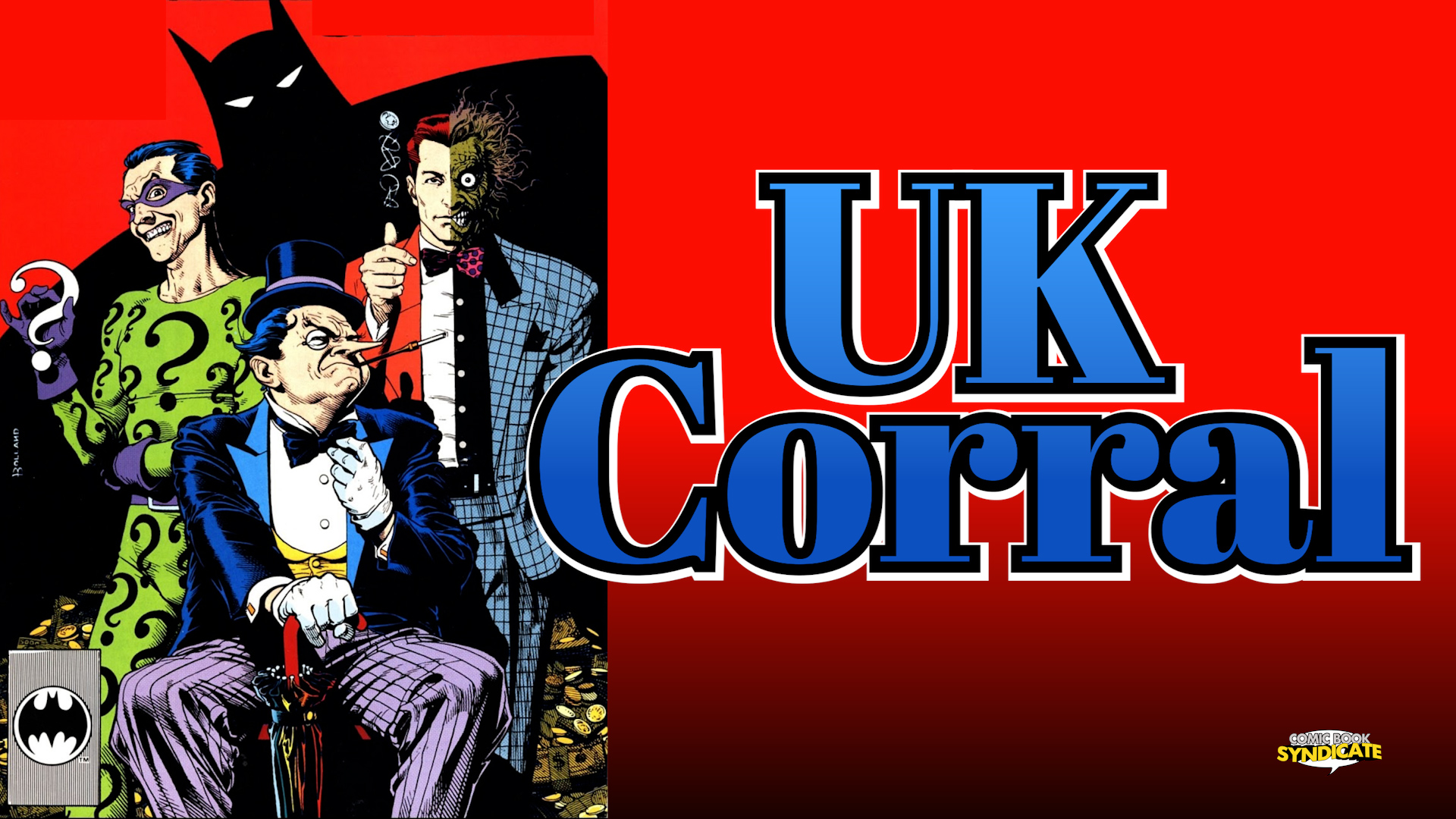 Batman Villains by Neil Gaiman | UK CORRAL #8